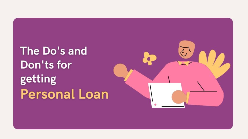 do-s-don-t-for-getting-personal-loan-in-bangalore